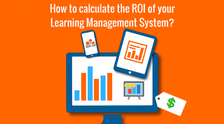 How to calculate the ROI of your Learning Management System - eLearning ...