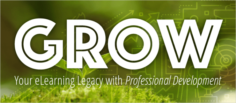 Grow Your eLearning Legacy with Professional Development - eLearning ...