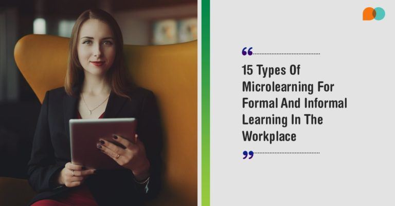 15 Types Of Microlearning For Formal And Informal Learning In The ...